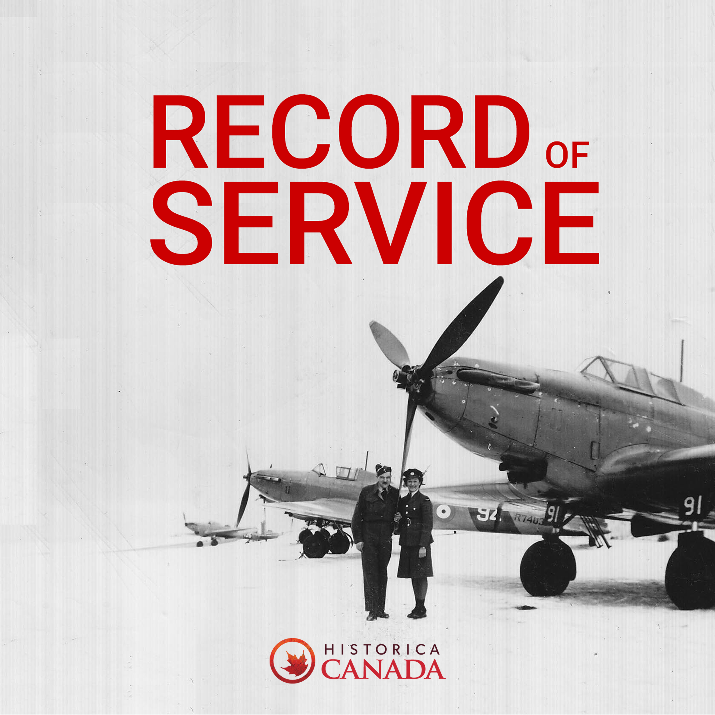 Record of Service Podcast | The Canadian Encyclopedia